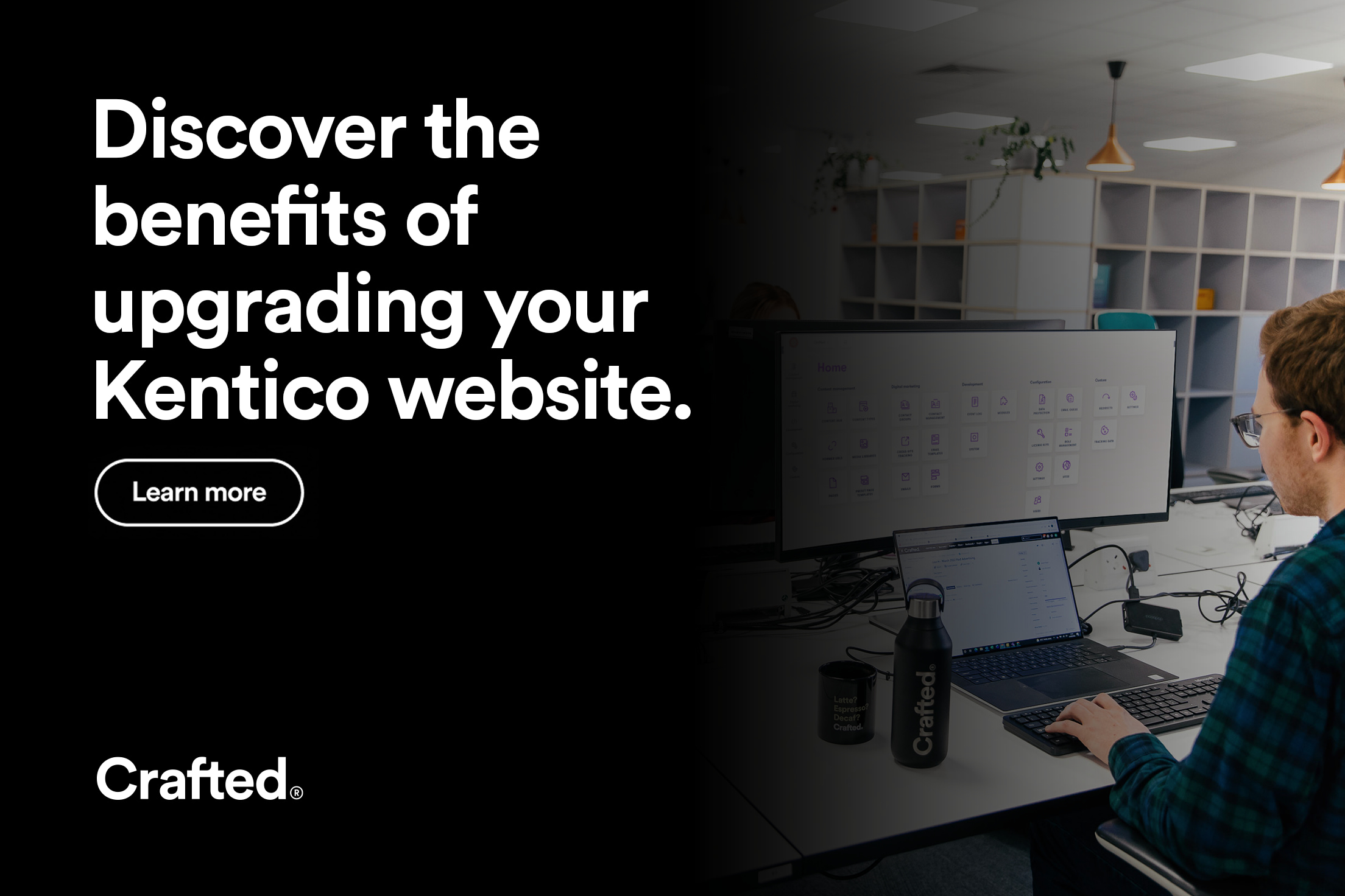 Upgrading your Kentico website | Crafted, UK